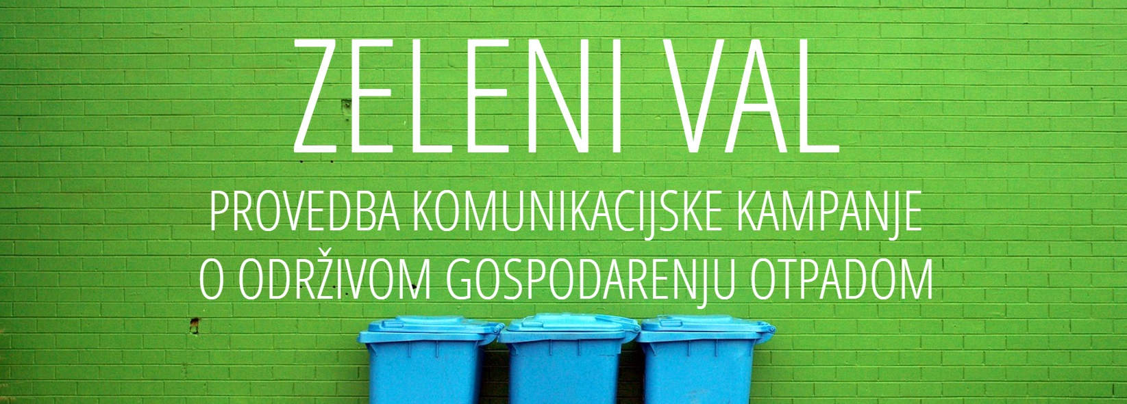 ZELENI VAL: Da li znate gdje završava otpad kojeg svakodnevno stvaramo? - Ploče Online